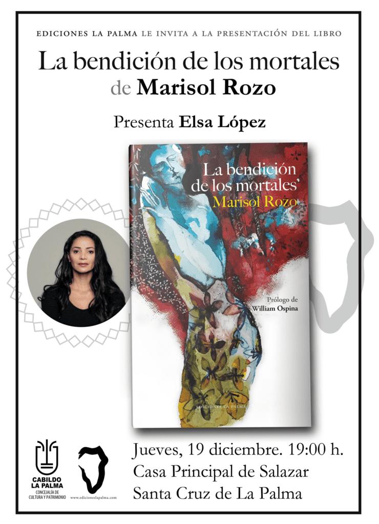 PRESENTACIÓN LIBRO. LA BENDICIÓN DE LOS MORTALES - Cultura de La Palma